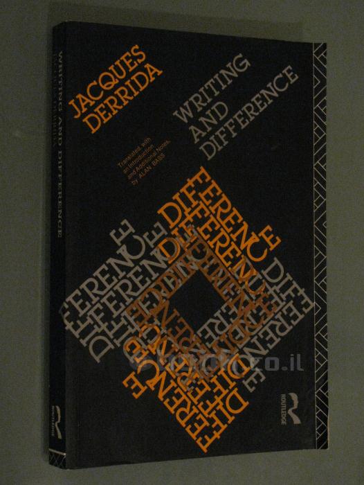 Writing and Difference / Jacques Derrida- Jacques Derrida | FindaBook.co.il
